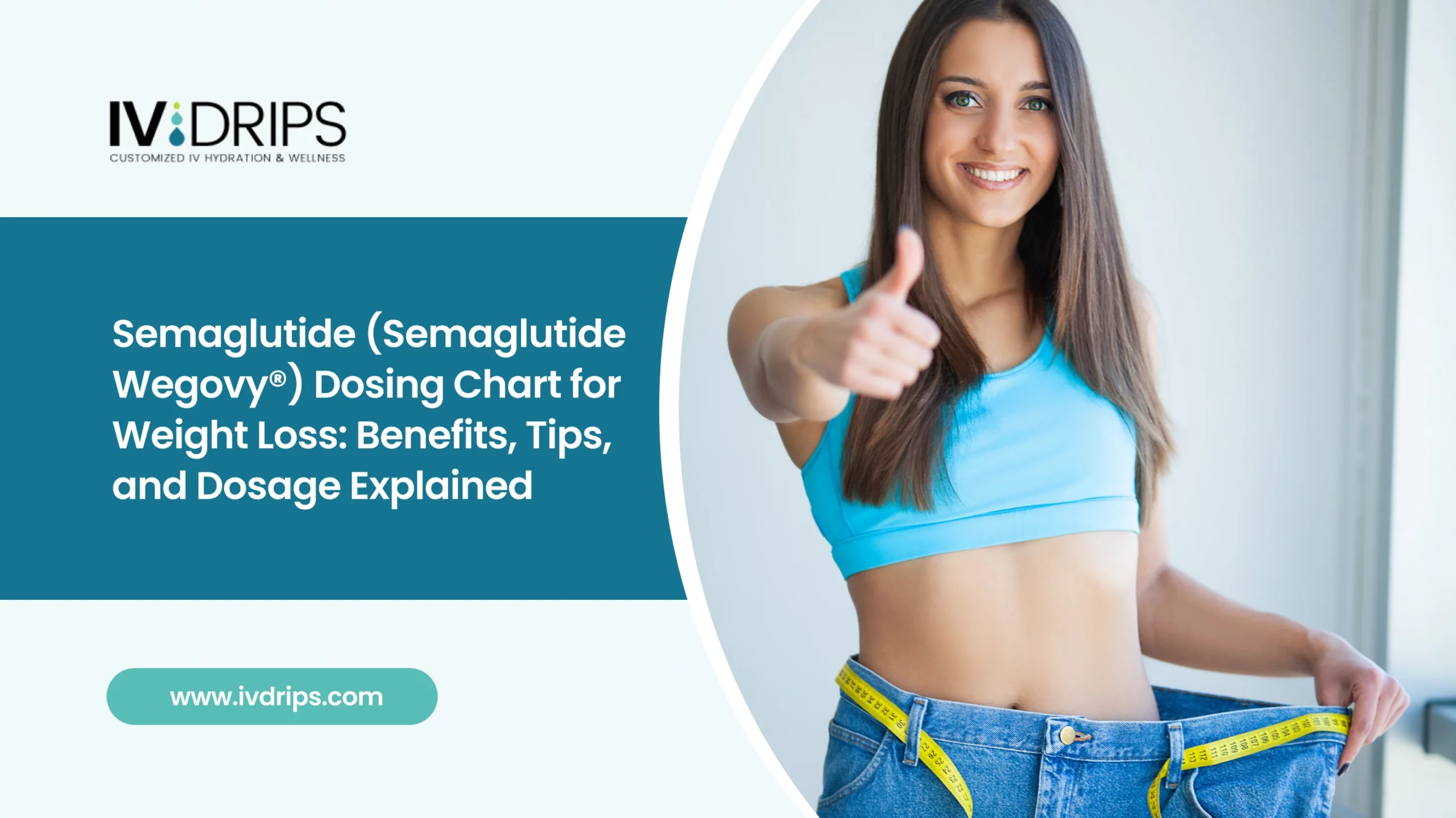 Semaglutide (Wegovy®) Dosing Chart for Weight Loss | IVDrips